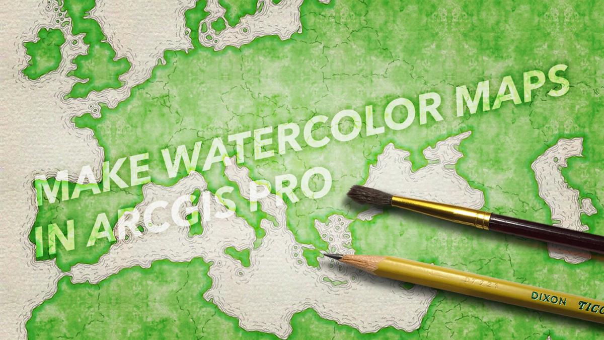 Mega Easy Watercolor Painting in ArcGIS Pro – Adventures In Mapping